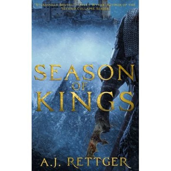 A. J. Rettger | Other | Season Of Kings A J Rettger | Poshmark